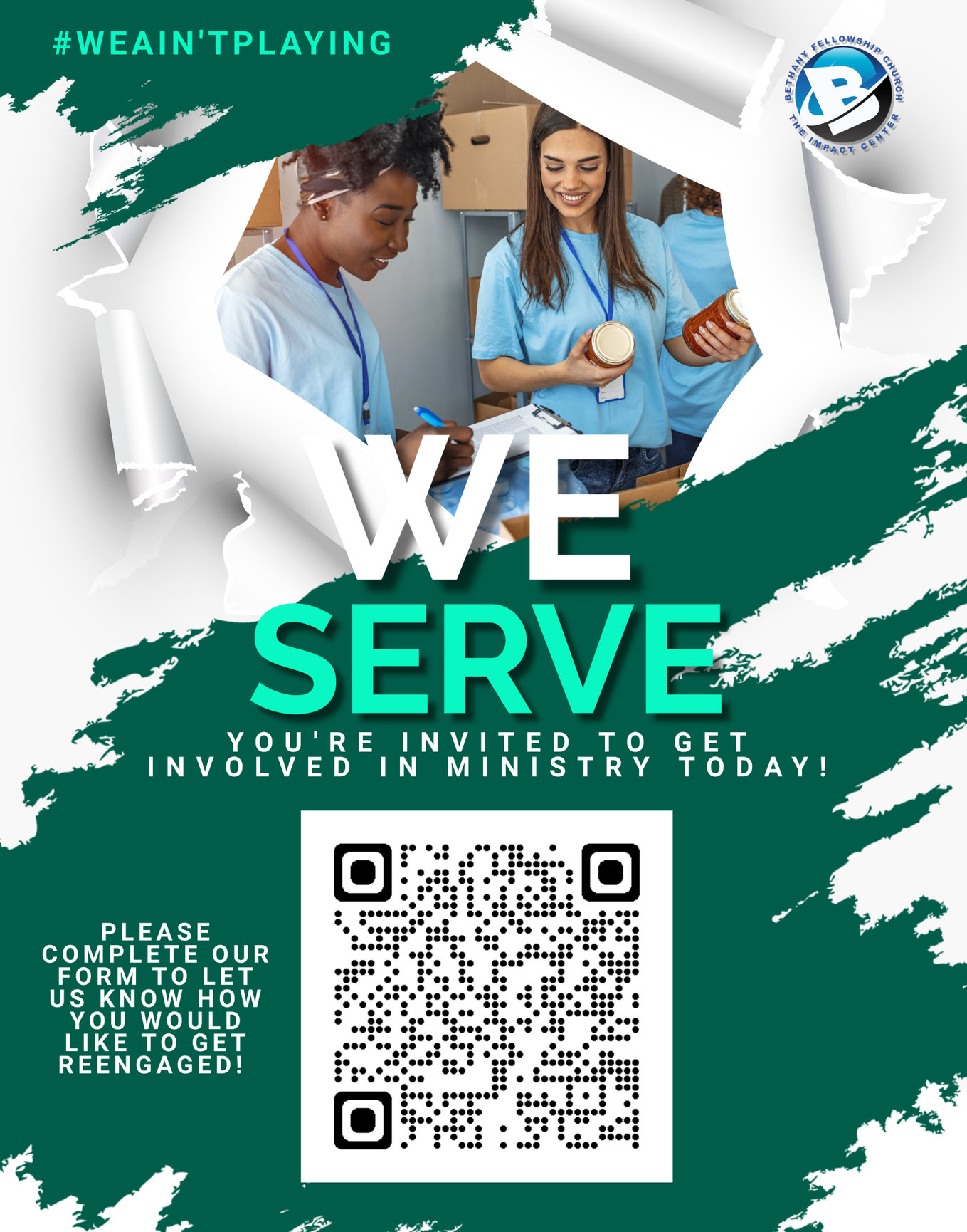 WE SERVE - Bethany Fellowship Church